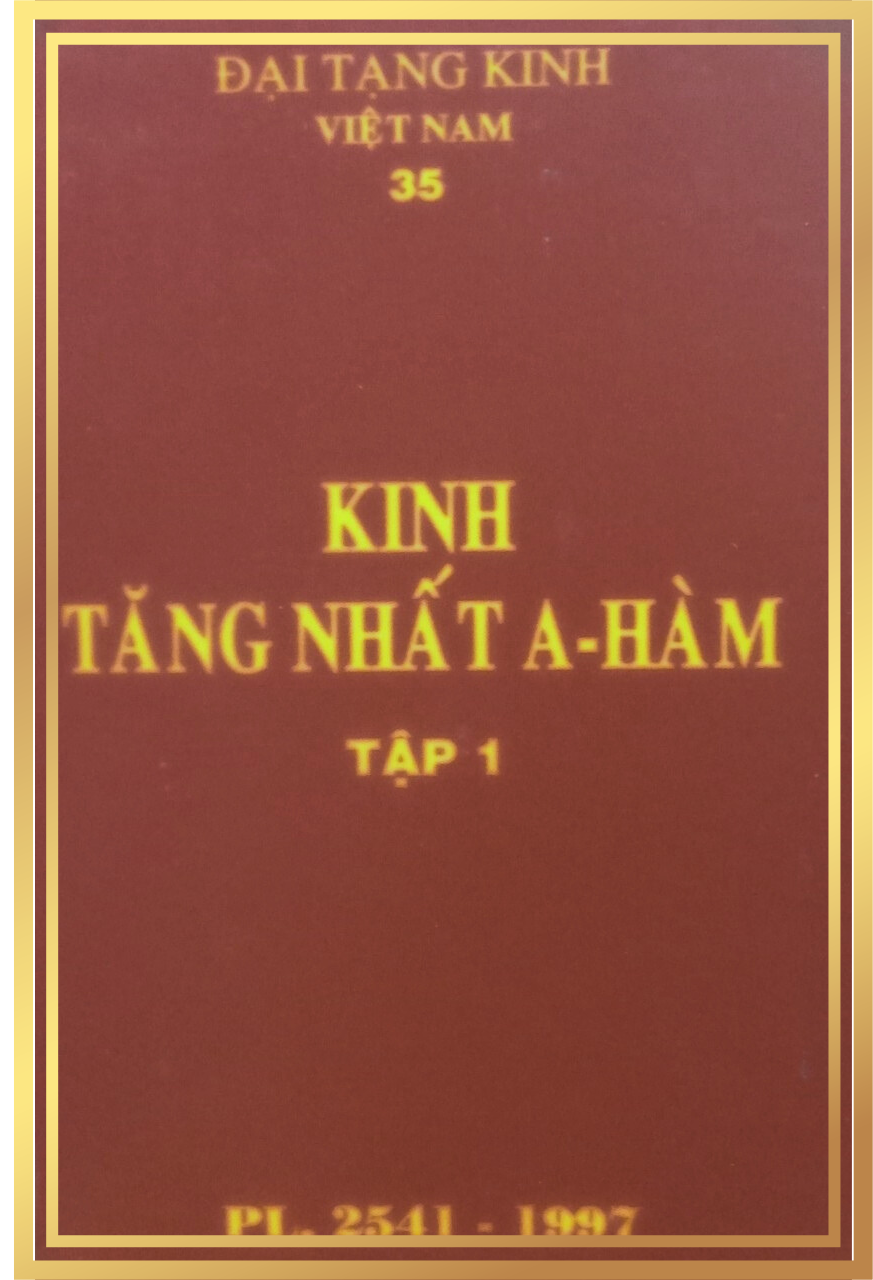 Kinh Tăng Nhất A Hàm - Thiền Viện An Lạc